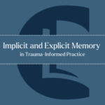 Implicit and Explicit Memory • Counselling Tutor